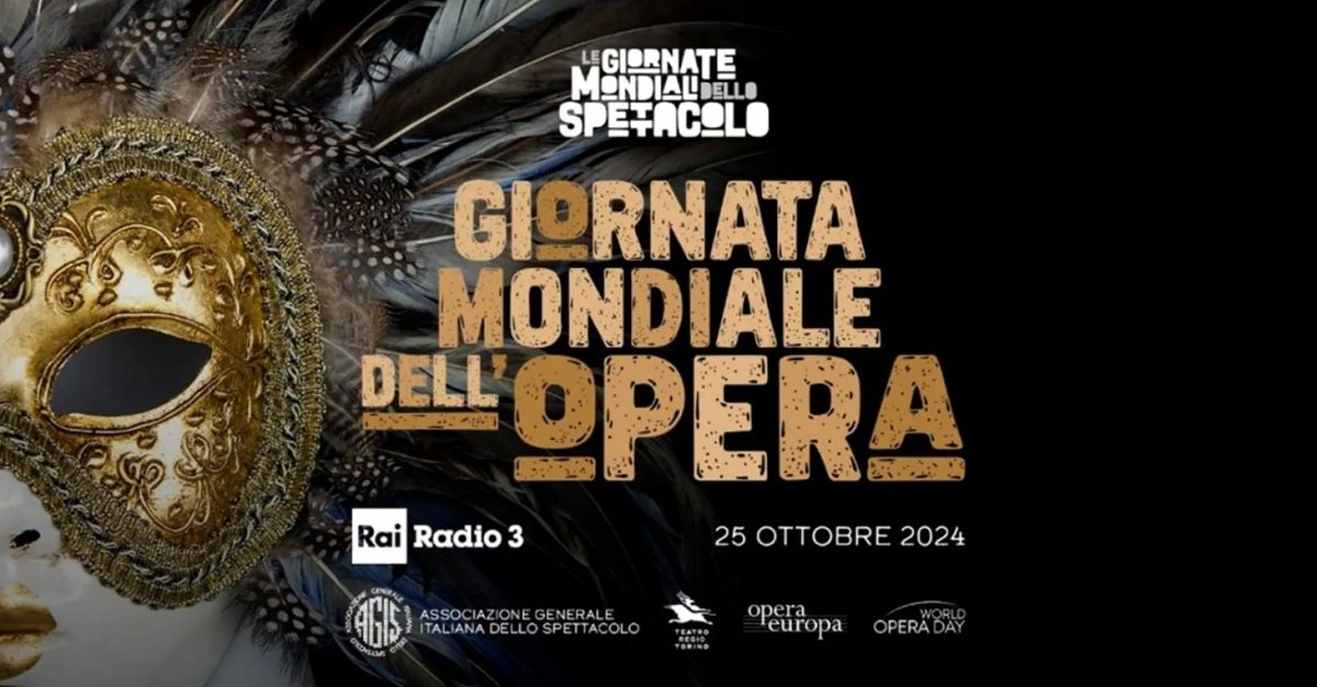 Rai Radio3 celebra la Giornata Mondiale dell'Opera