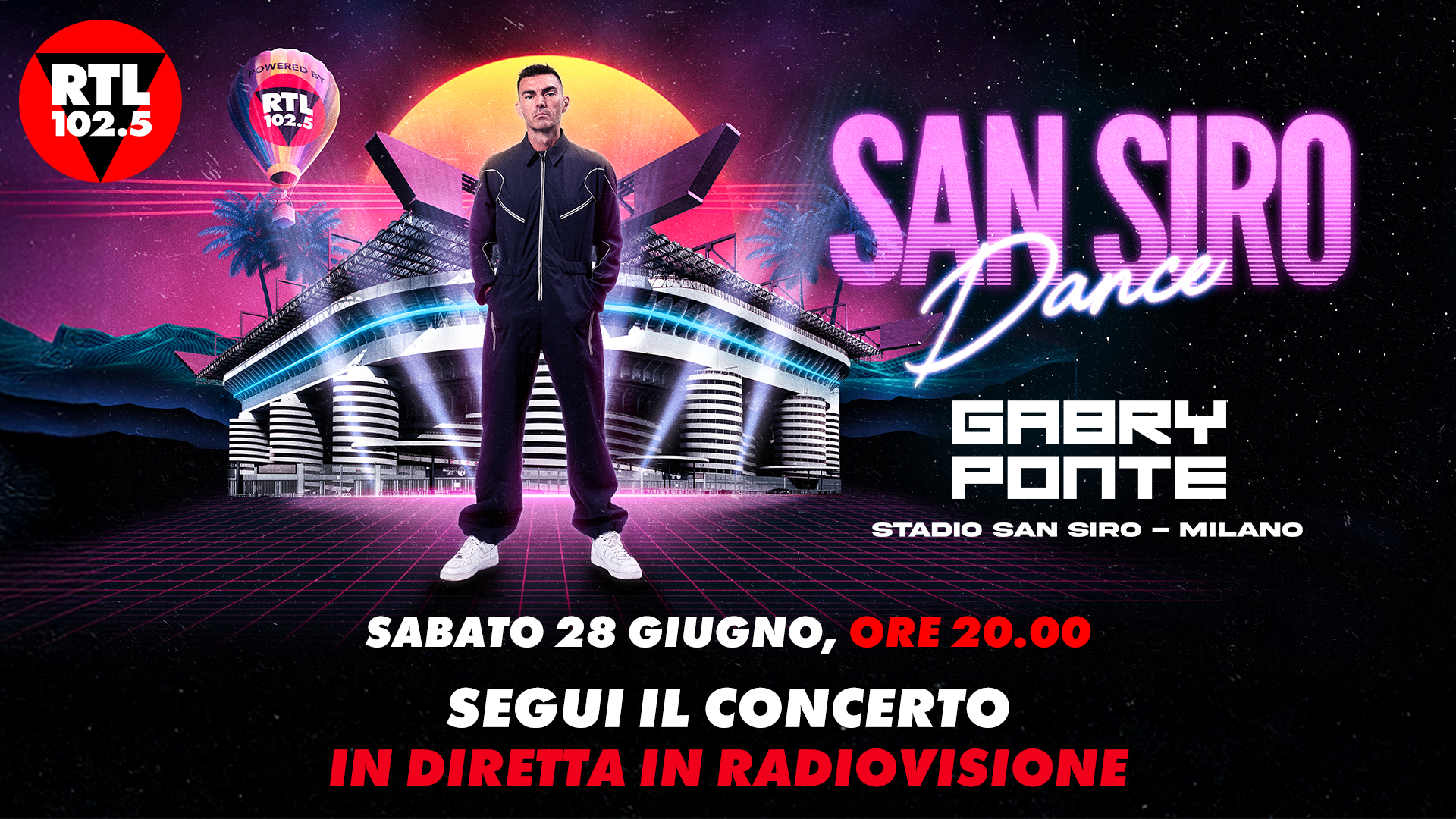 San Siro Dance: Gabry Ponte 'live' su RTL 102.5