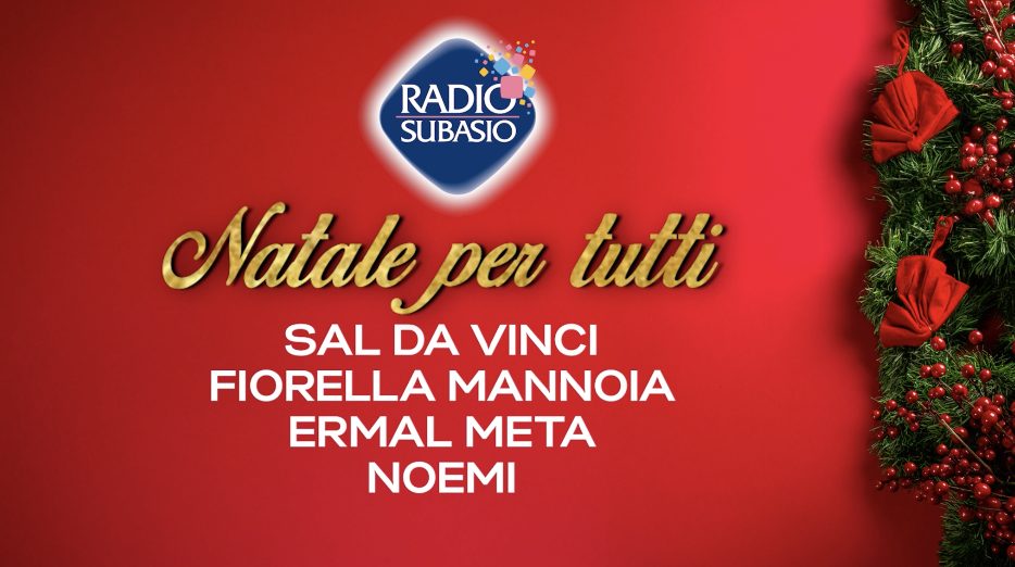 “Natale per tutti”, la nuova canzone delle Feste di Radio Subasio con ...